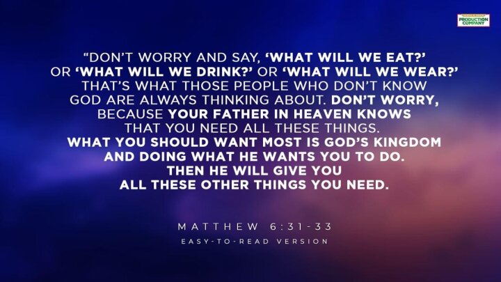 Matthew 6:31-33 ERV | Christianity
