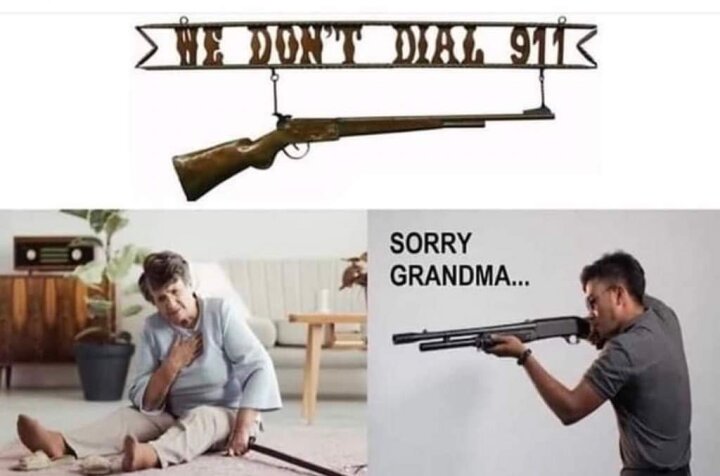 We don't dial 911 | Memes