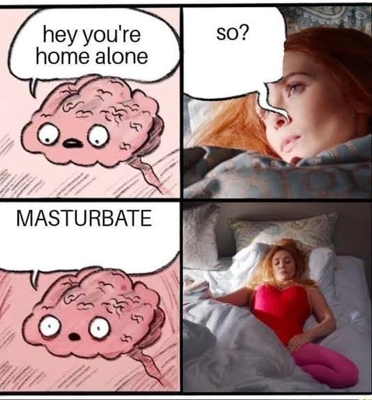Well it's so damm true 😊😞 | Masturbation