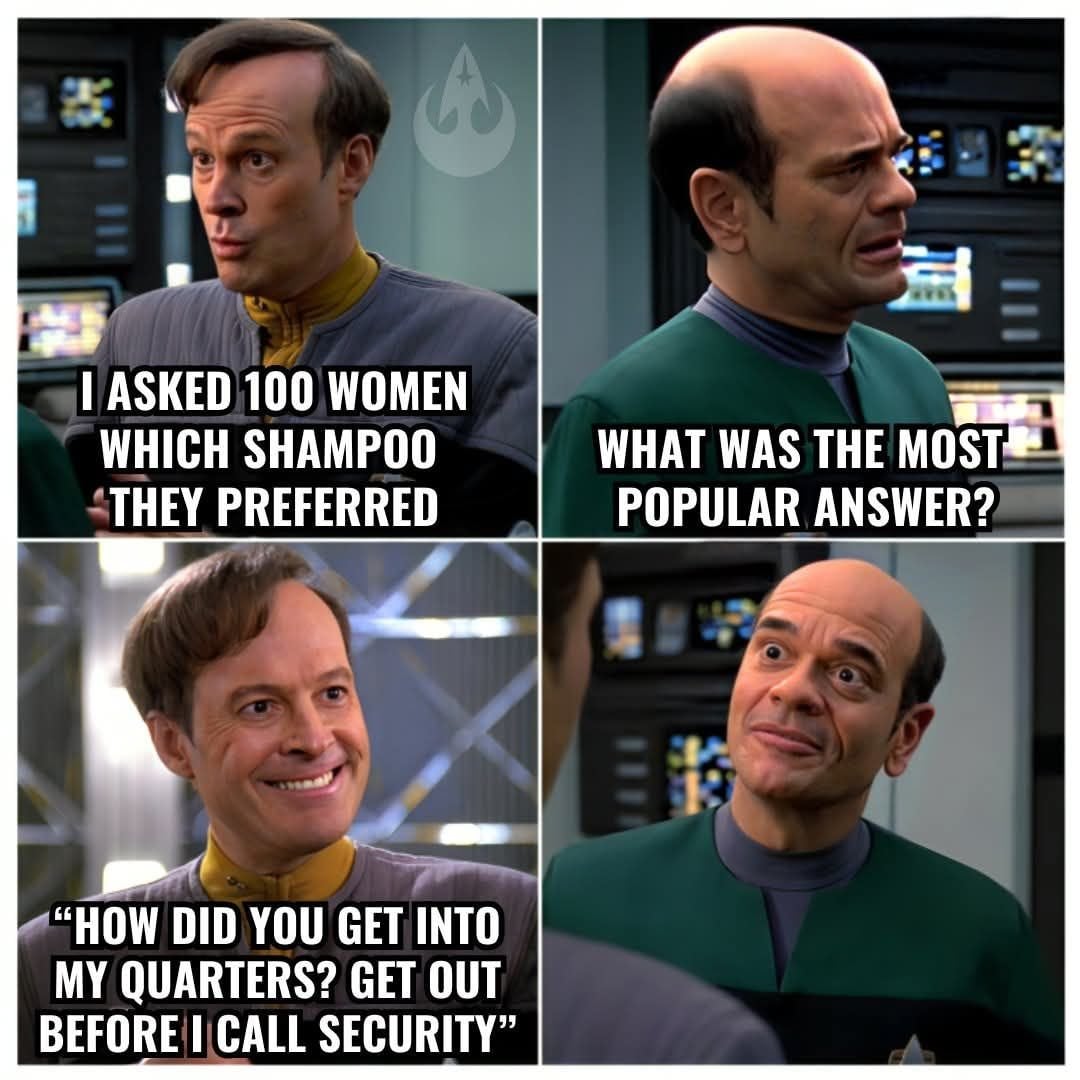 I love humor A Trekkie Shampoo joke | A Good Sense of Humor is Important