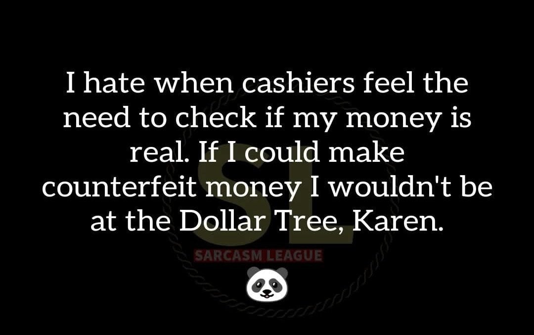 Is your money real | Life